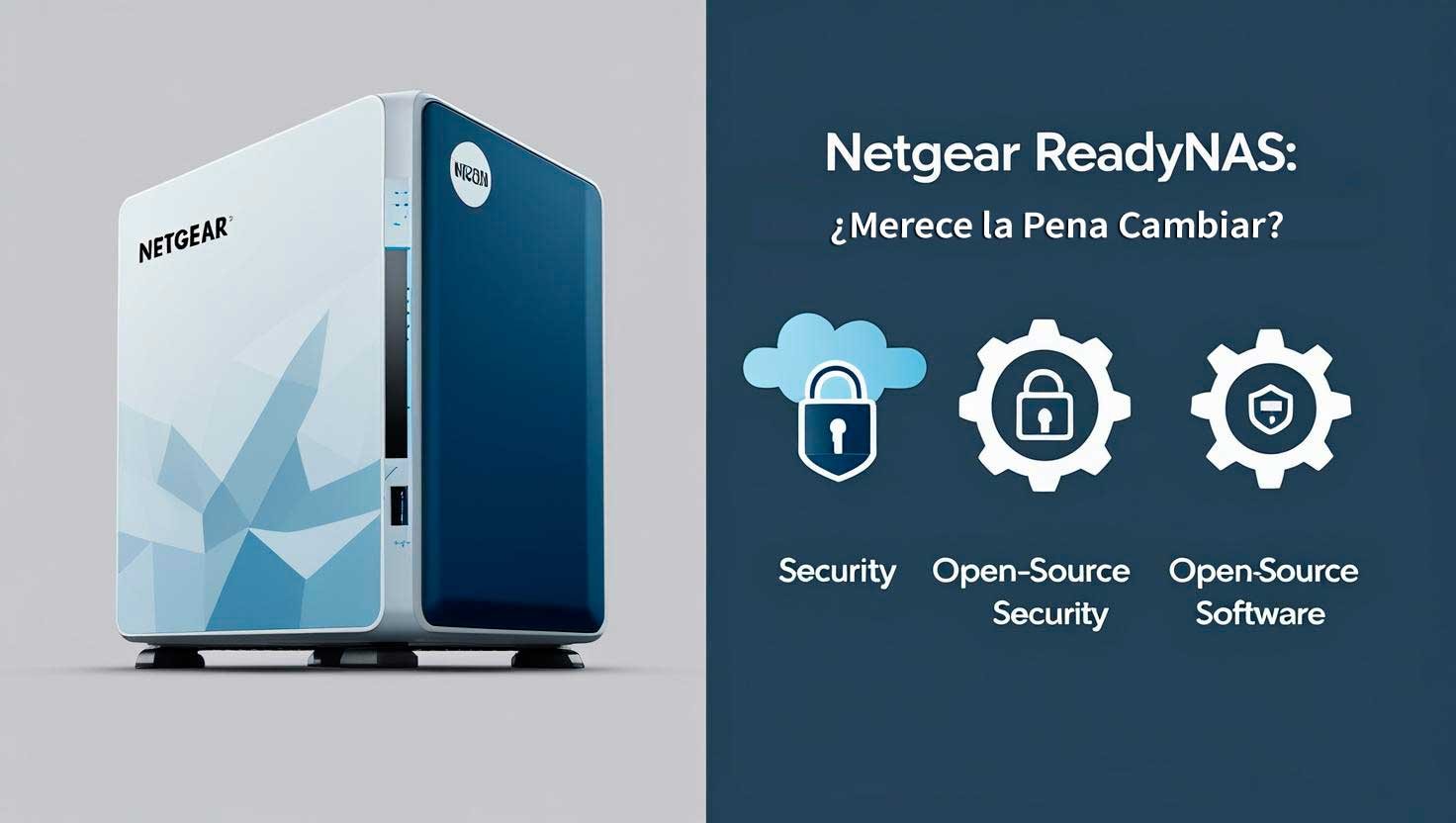 Netgear ReadyNAS vs libres: ¿y si el cambio es mejor? - Solo Software Libre